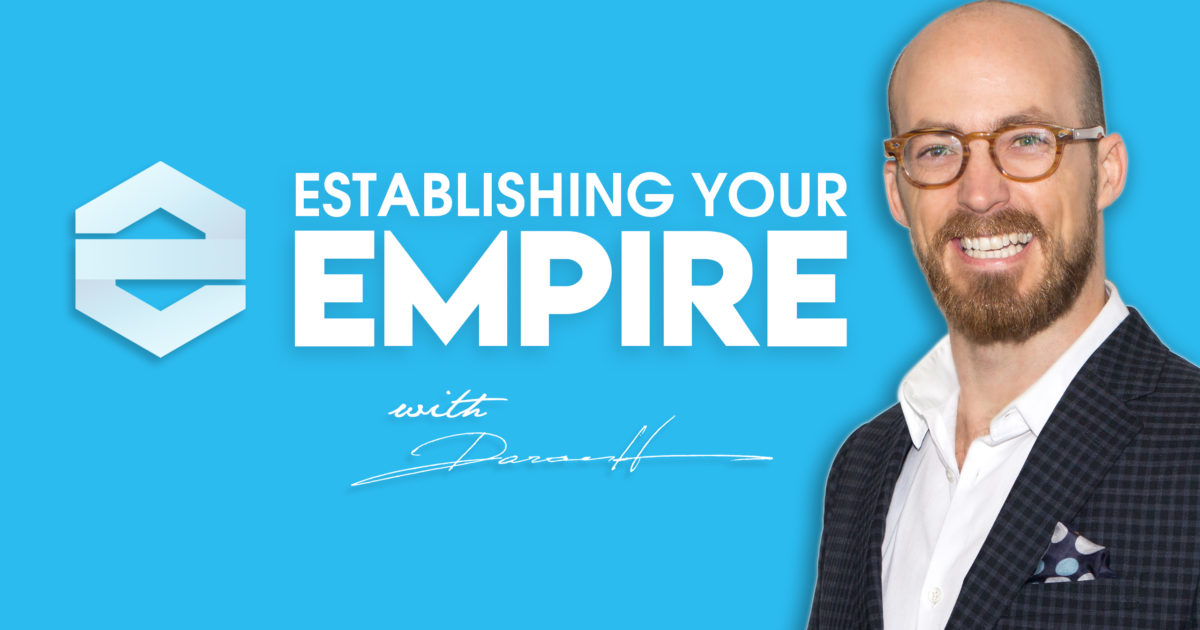 Ivan Kutskir – Establishing Your Empire